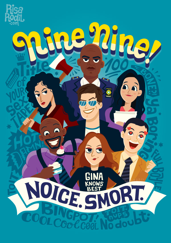 Brooklyn Nine-Nine Quote Posters by Risa Rodil | CreativesFeed